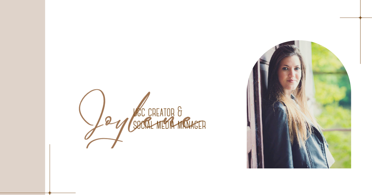 Joylene - UGC Creator & Social Media Manager